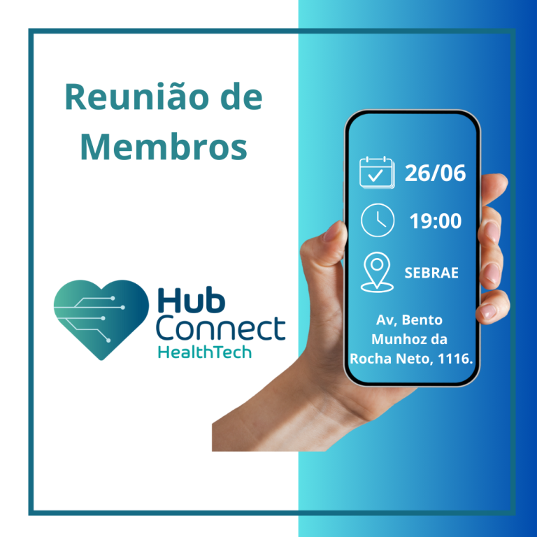 Reunião de membros - Junho/2024 | Hub Connect HealthTech